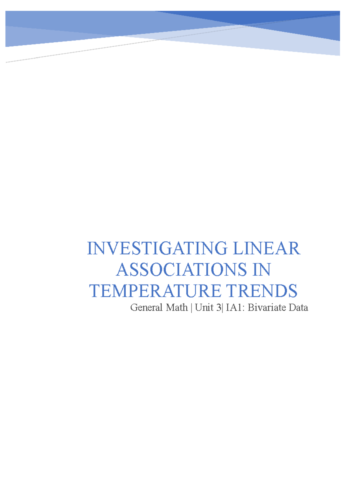 General Math IA1 - INVESTIGATING LINEAR ASSOCIATIONS IN TEMPERATURE ...