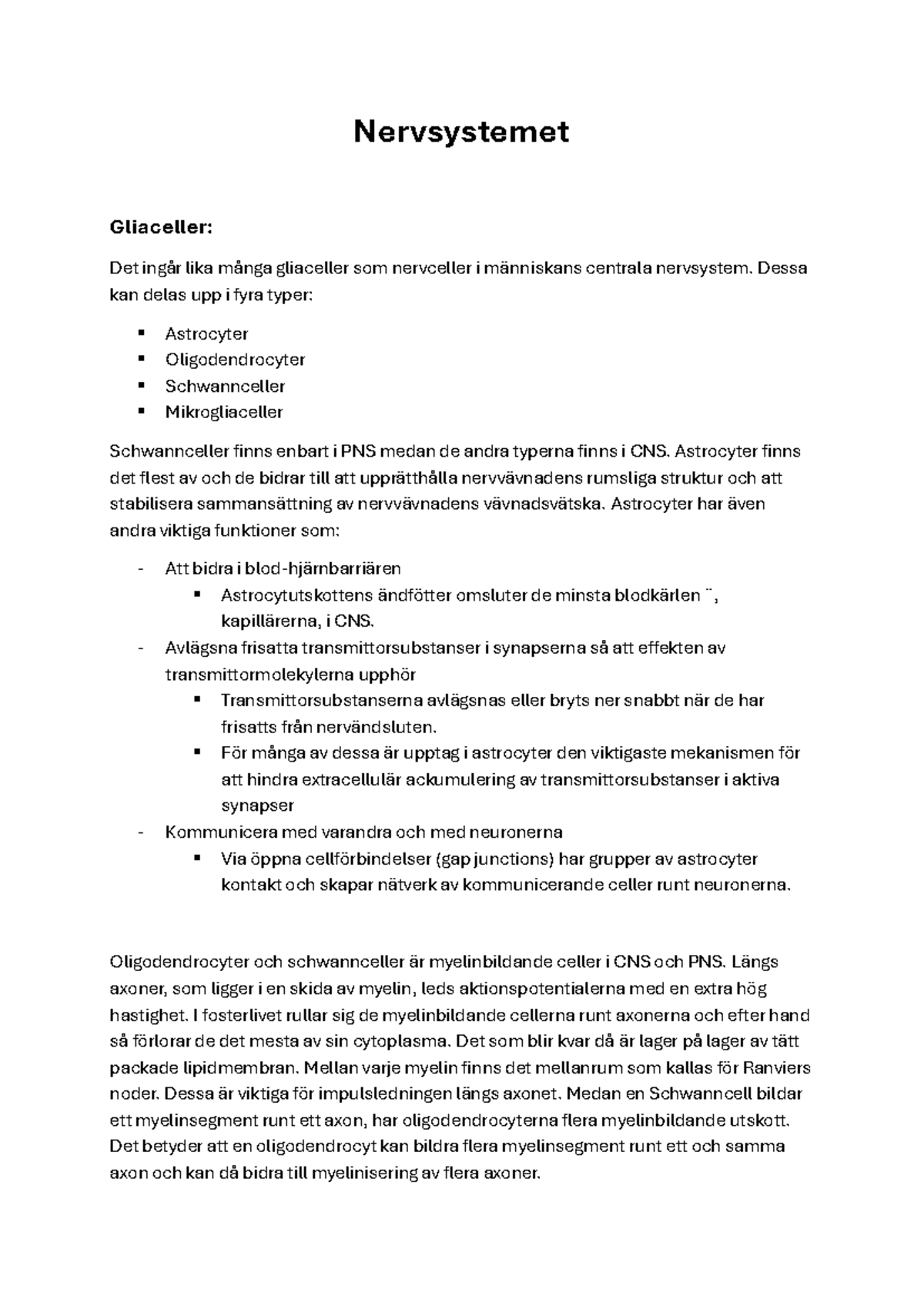 Nervsystemet och Gliaceller: Kap. 4 - Funktioner och Struktur - Studocu
