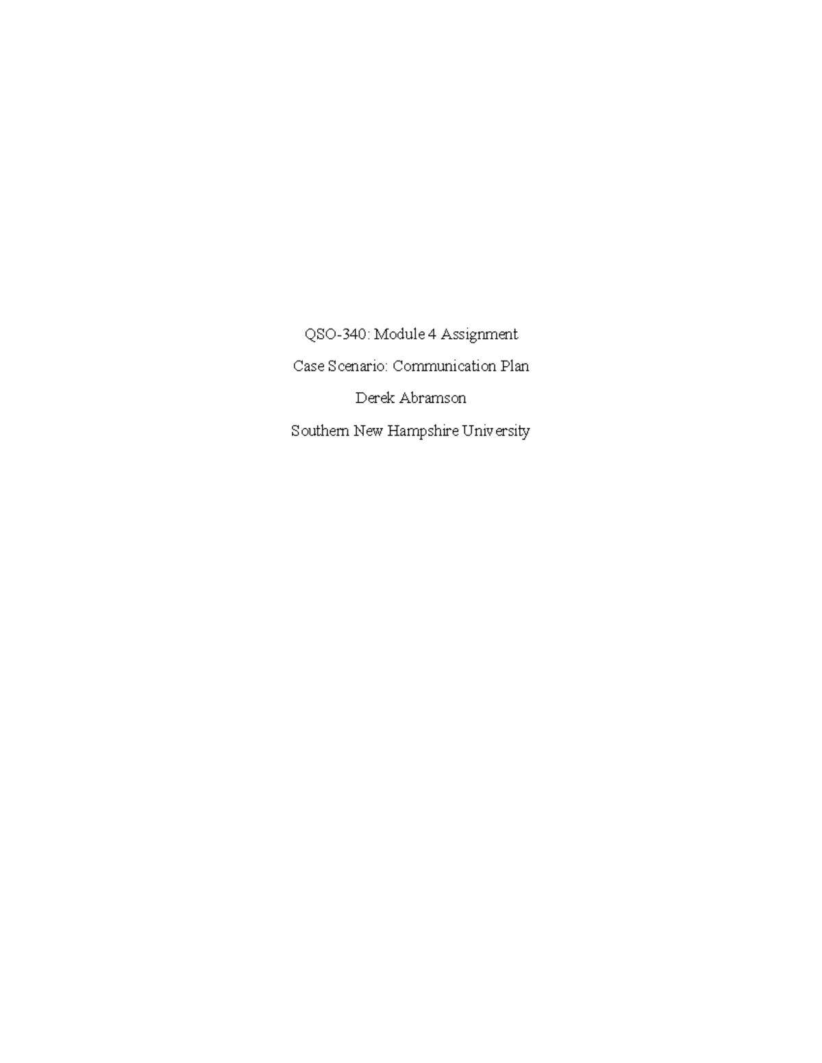 QSO-340 Module 4 Assignment: Communication Plan Overview - Studocu