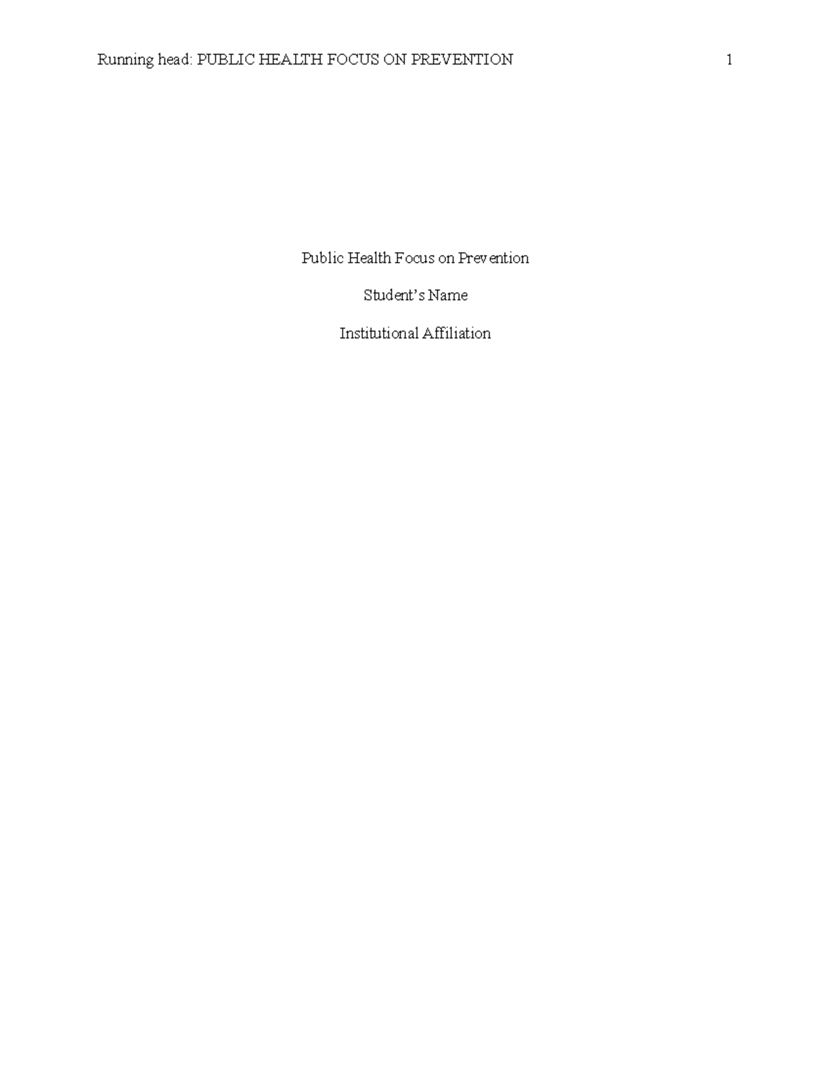 Public Health 101: Focus on Prevention Strategies and Benefits - Studocu