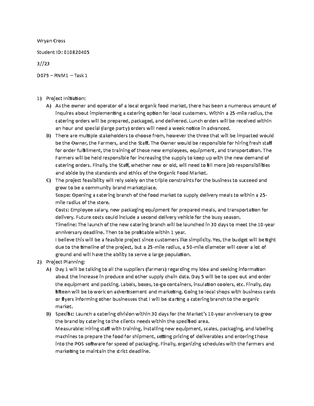 D079 RNM1 Task 1: Catering Project Initiation & Planning Report - Studocu