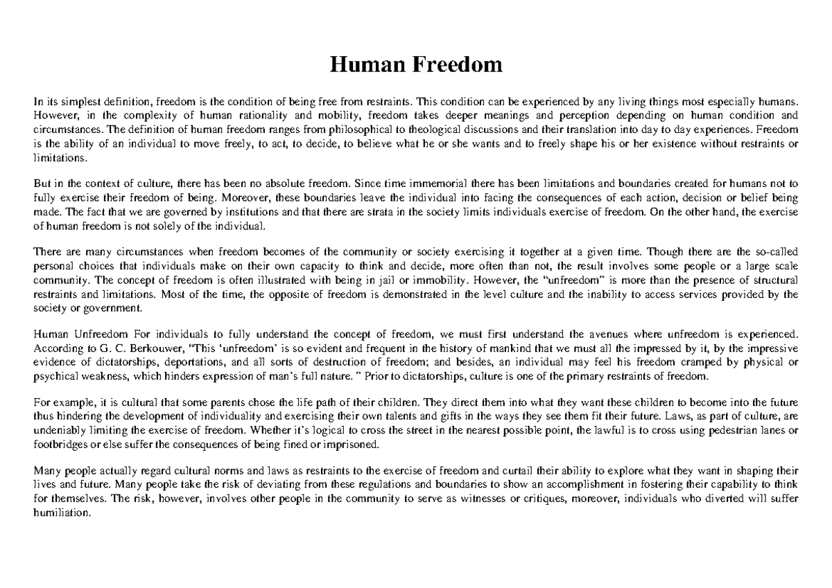 Human Freedom - ethics - Human Freedom In its simplest definition ...