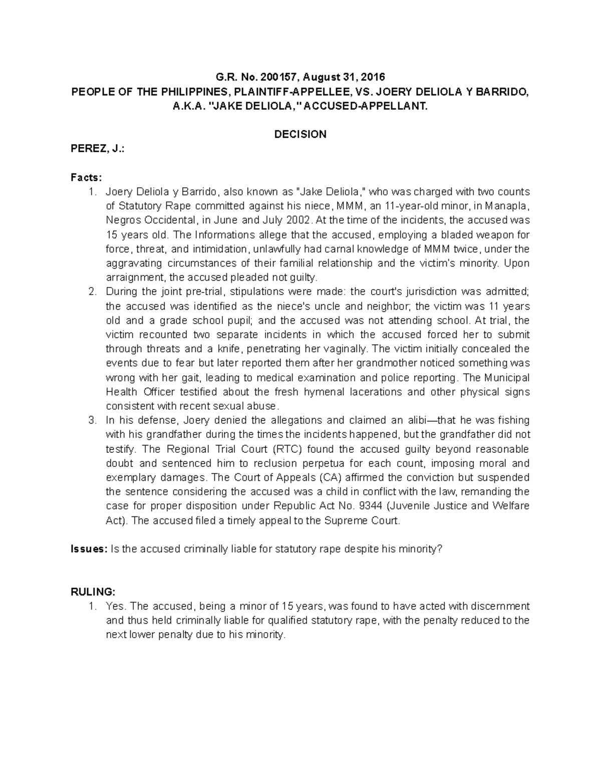 G.R. No. 200157: People v. Deliola - Case Digest on Statutory Rape ...
