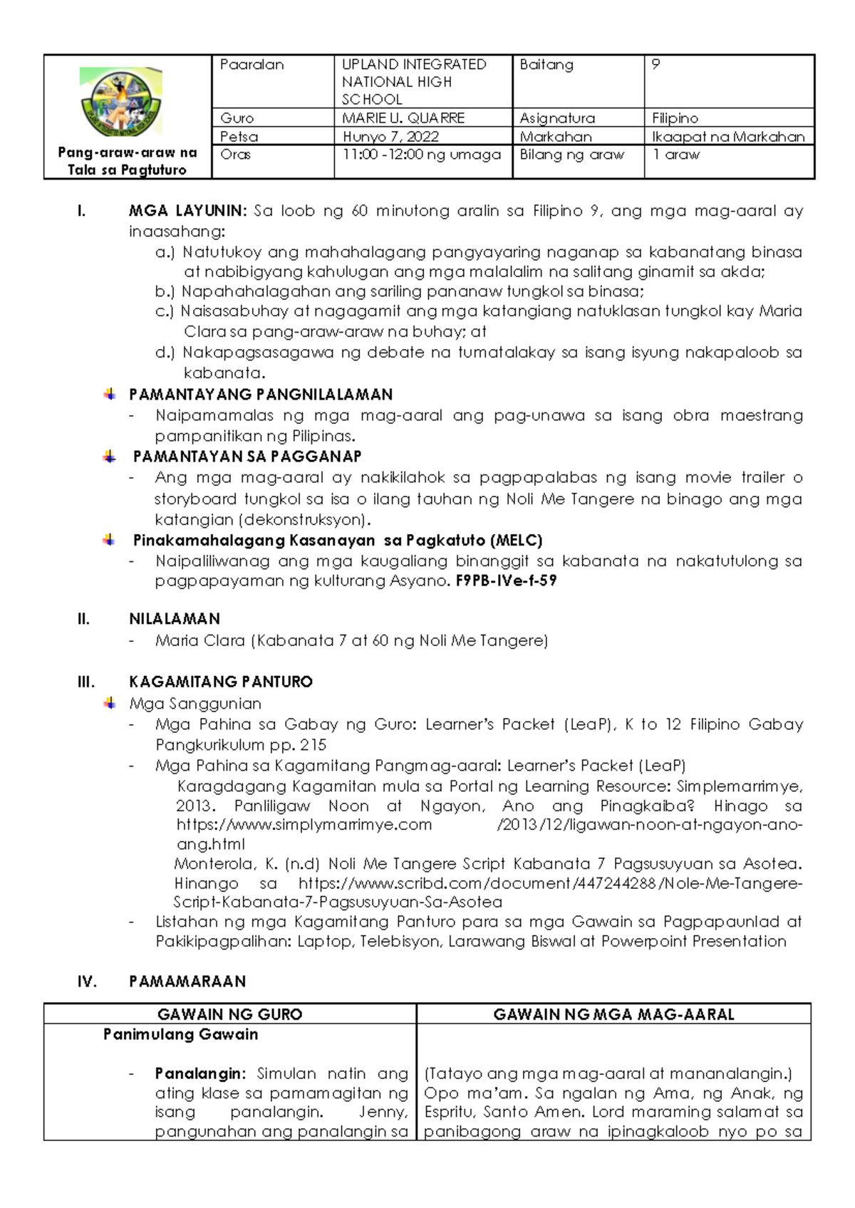 DLP - A detailed lesson plan in Filipino - I. MGA LAYUNIN: Sa loob ng ...