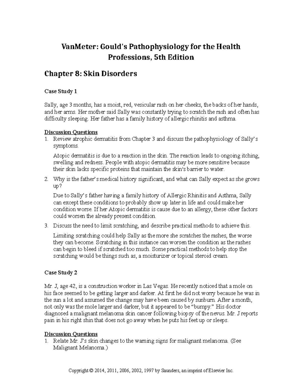 Chapter 8 Case Study: Skin Disorders in Pediatric and Adult Patients ...