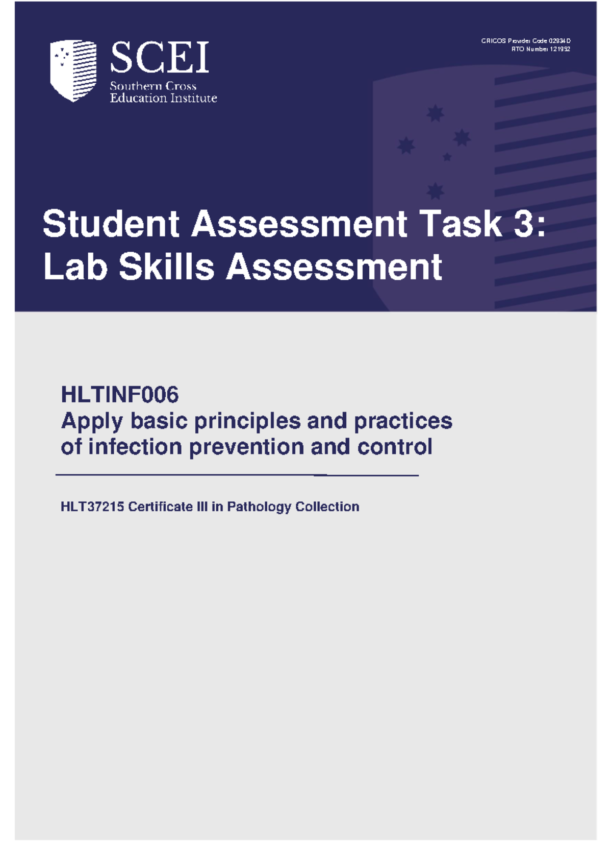 HLTINF006 Lab Skills Assessment Task 3: Infection Control Practices ...