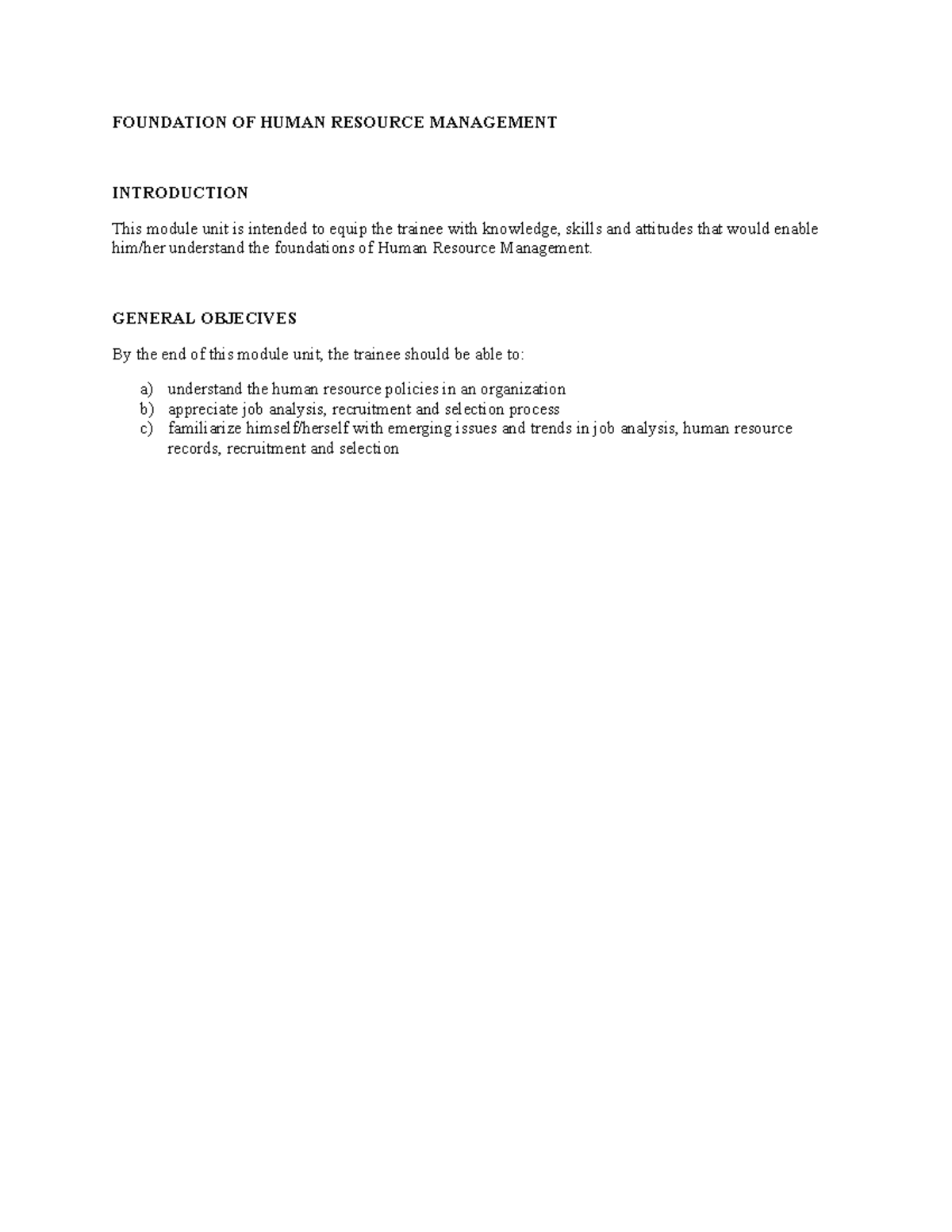 Foundation OF Human Resource Management - GENERAL OBJECIVES By the end ...