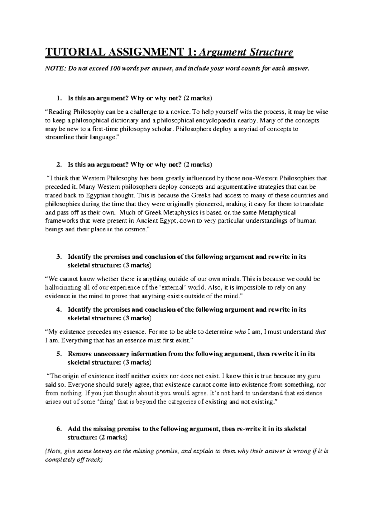 Tutorial Assignment 1 - TUTORIAL ASSIGNMENT 1 : Argument Structure NOTE: Do not exceed 100 words ...