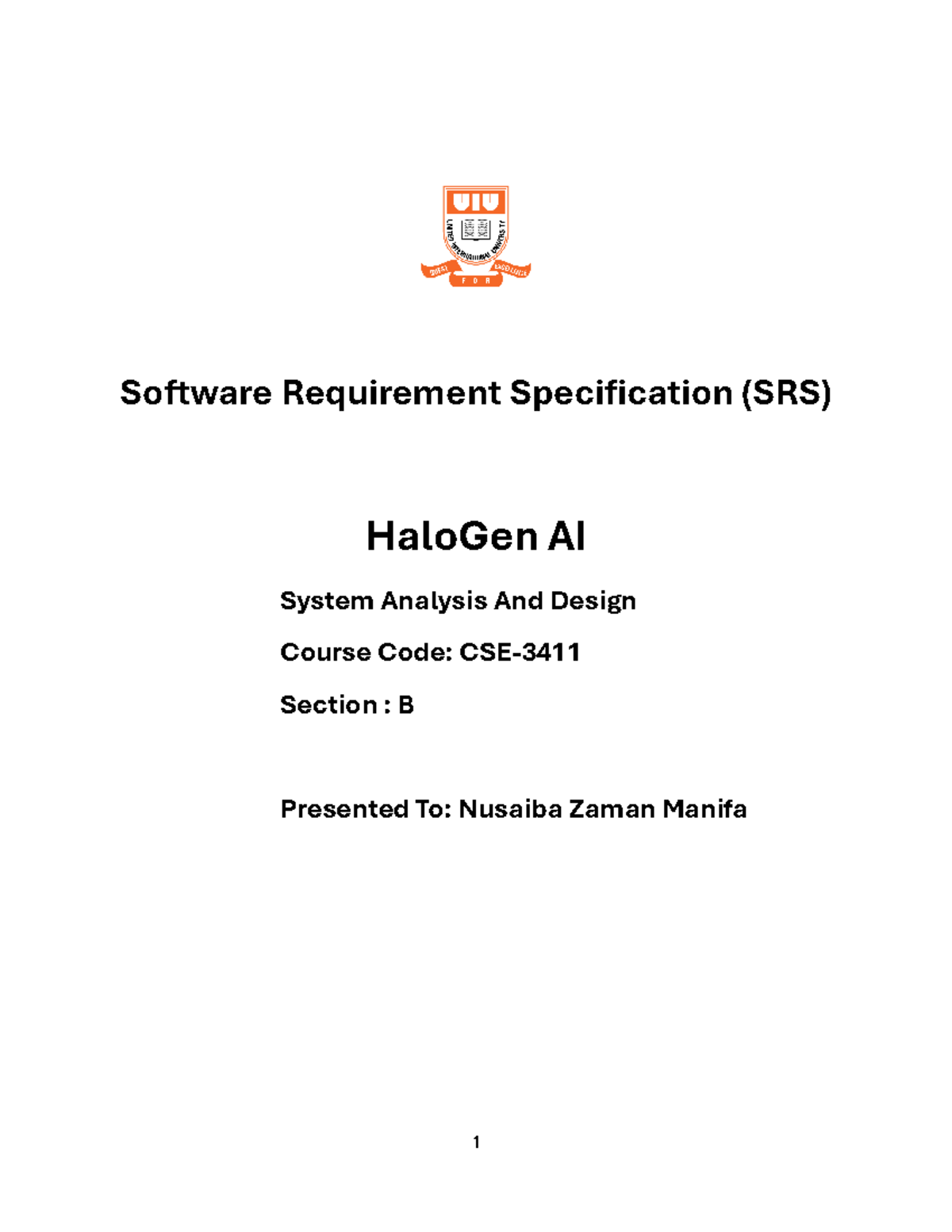 SRS for HaloGen AI System Analysis & Design (Course Code: SAD-1) - Studocu