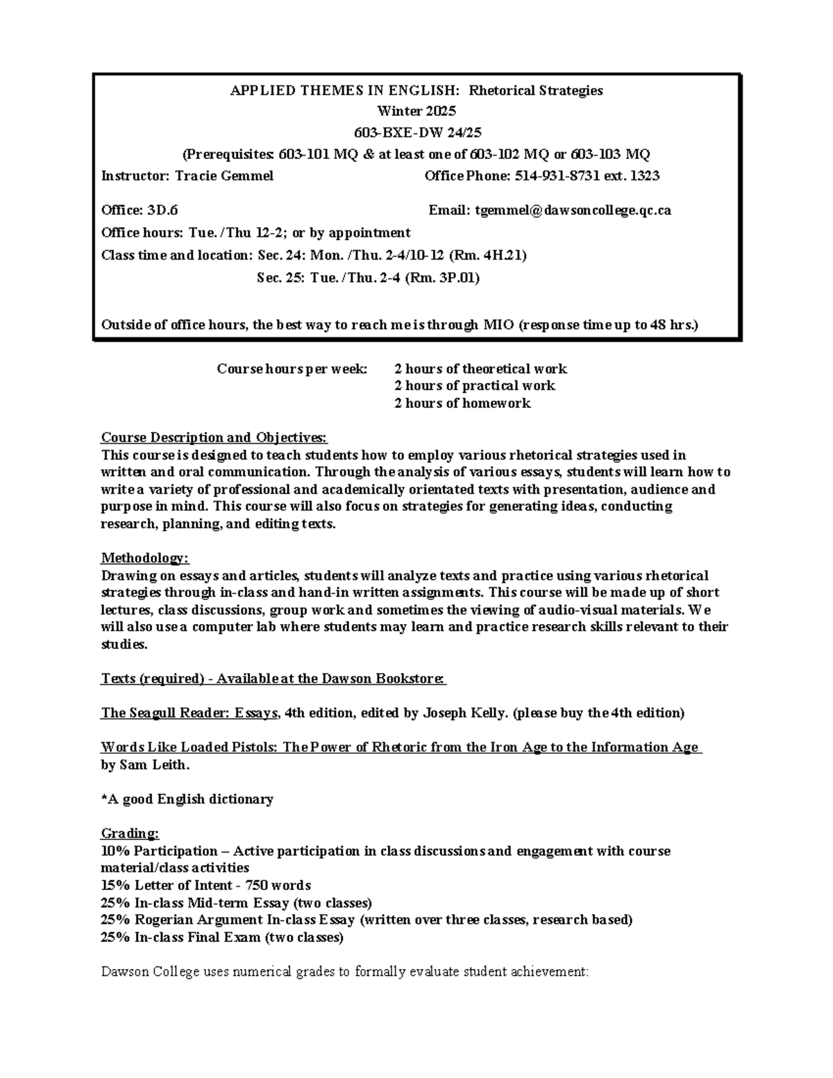 603-BXE DW Rhetorical Strategies Course Outline - Winter 2025 - Studocu