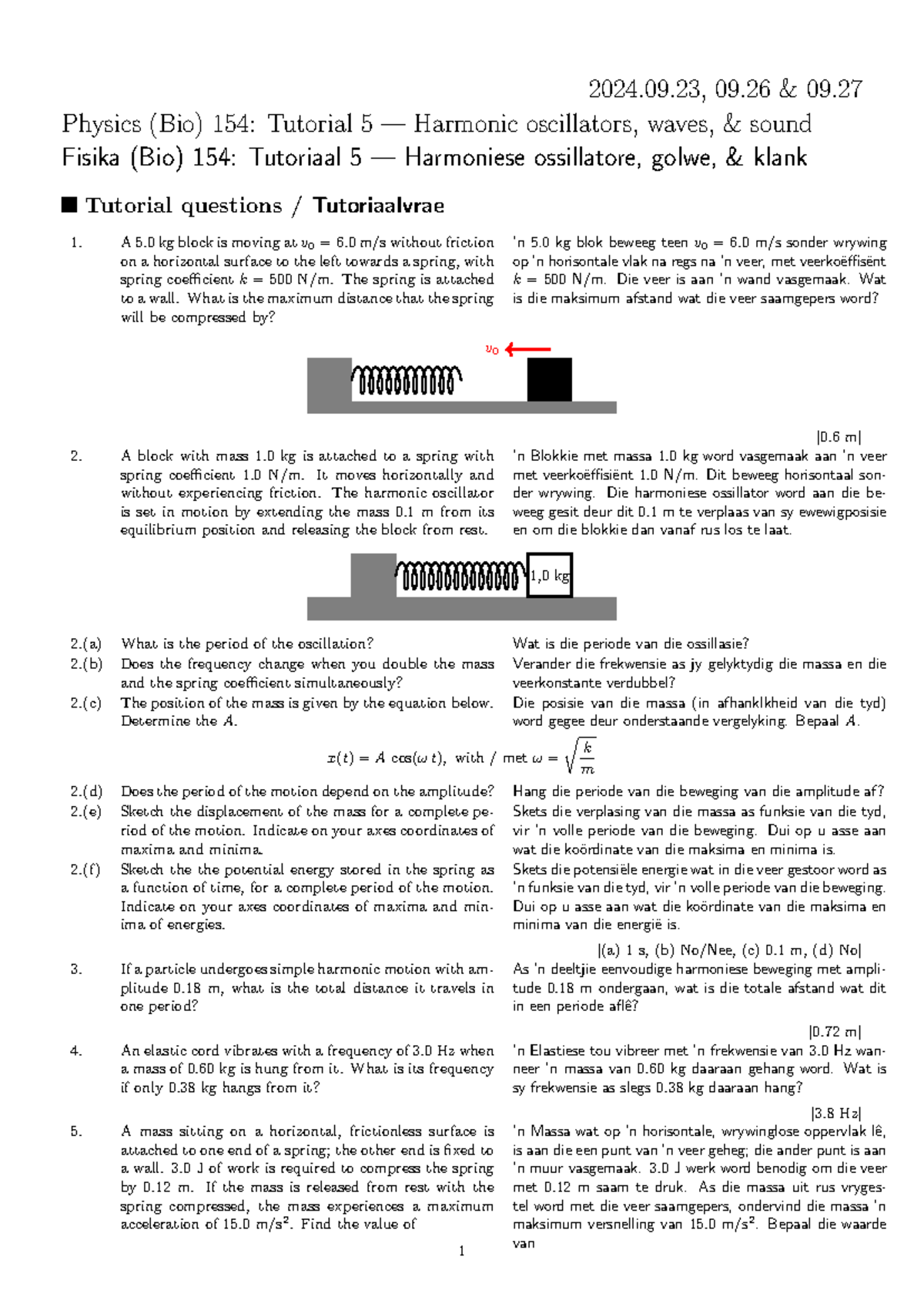 Tut-20240923 - Physics(bio) Practice problem - 2024.09, 09 & 09. Physics (Bio) 154: Tutorial 5 ...