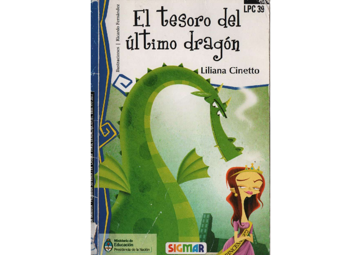 El Tesoro del Último Dragón: Resumen y Análisis - Studocu