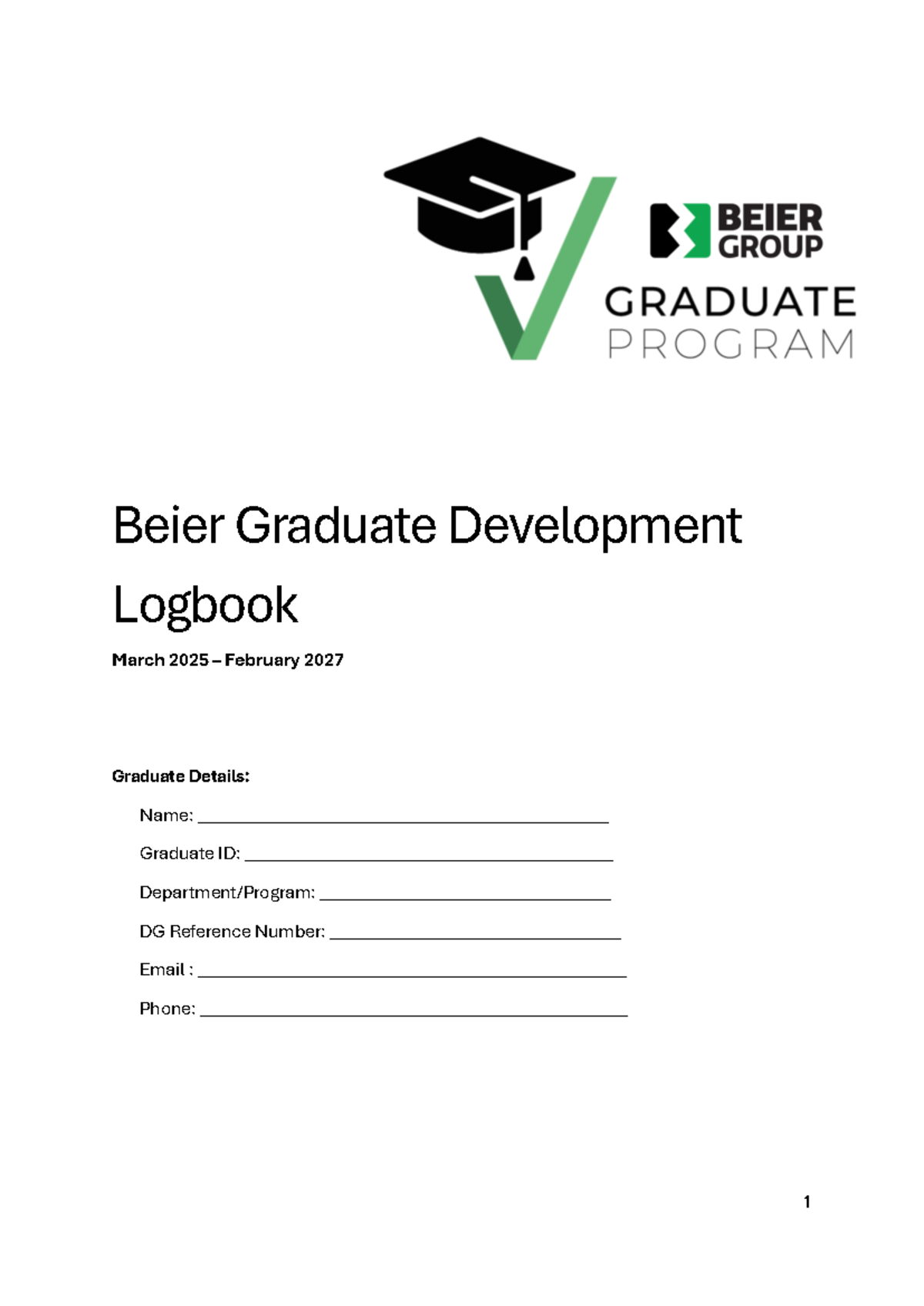 Beier Graduate Development Logbook (DG) March 2025 - Feb 2027 - Studocu