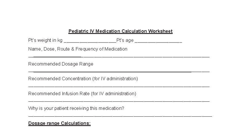 Pediatric IV Med Calculation & FOC Sheet (N7 Clinical Paperwork) - Studocu