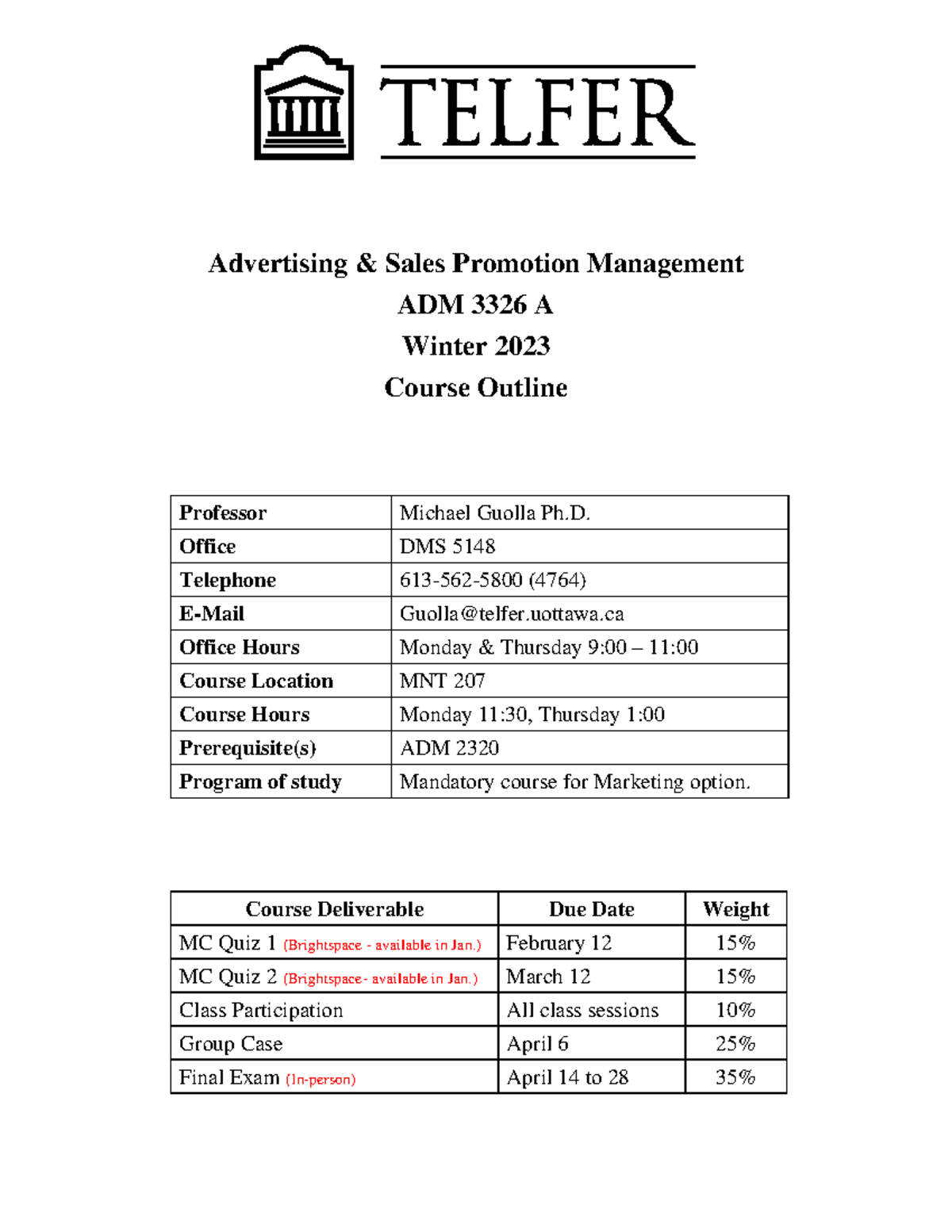 ADM 3326 M Syllabus Winter 2023 - Advertising & Sales Promotion ...