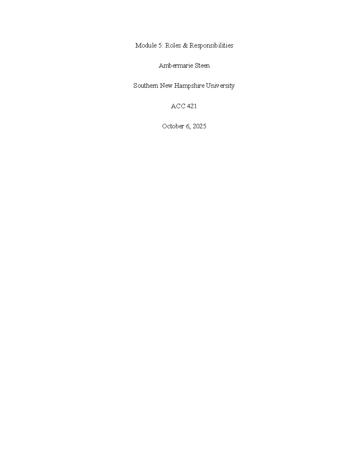 ACC 421 Module 5: Roles & Responsibilities in Accounting Cases - Studocu
