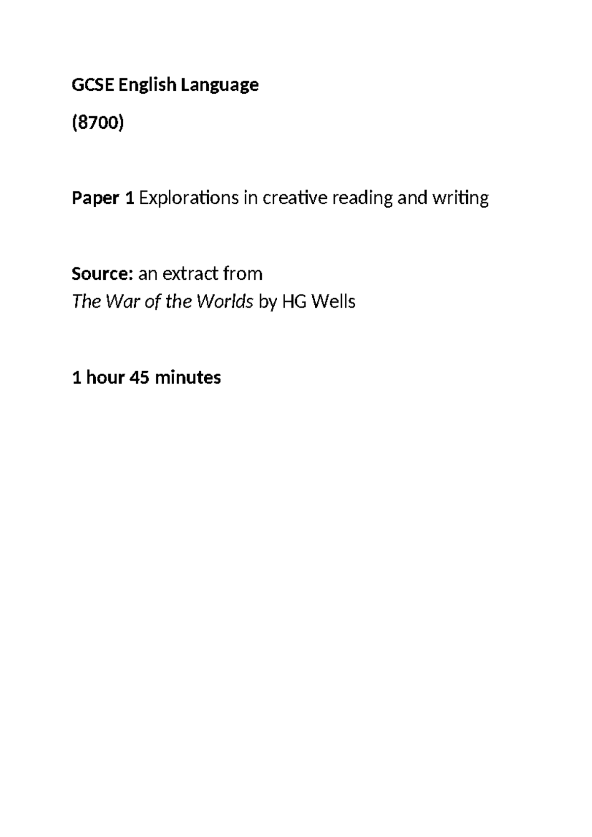 GCSE English (8700) Paper 1: Exploring 'The War of the Worlds' Extract ...