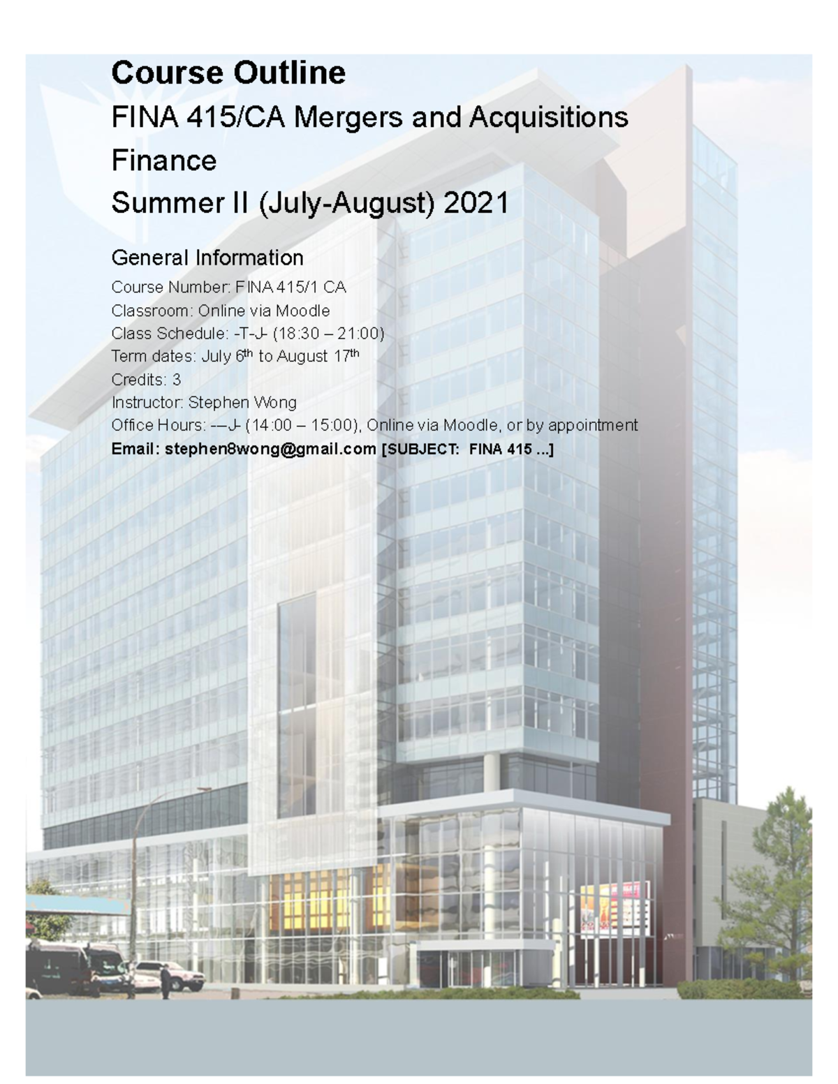 FINA 415 Mergers and Acquisitions Course Outline Summer II 2021 - Studocu