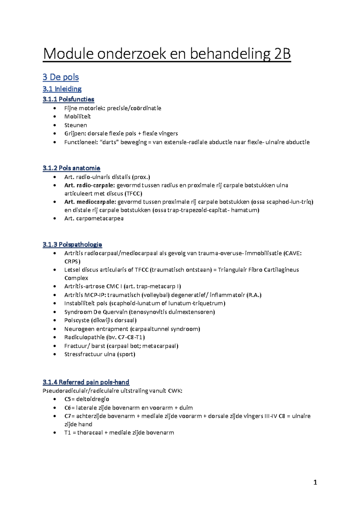 Module Onderzoek en Behandeling 2B: Pols Anatomie en Pathologie - Studocu