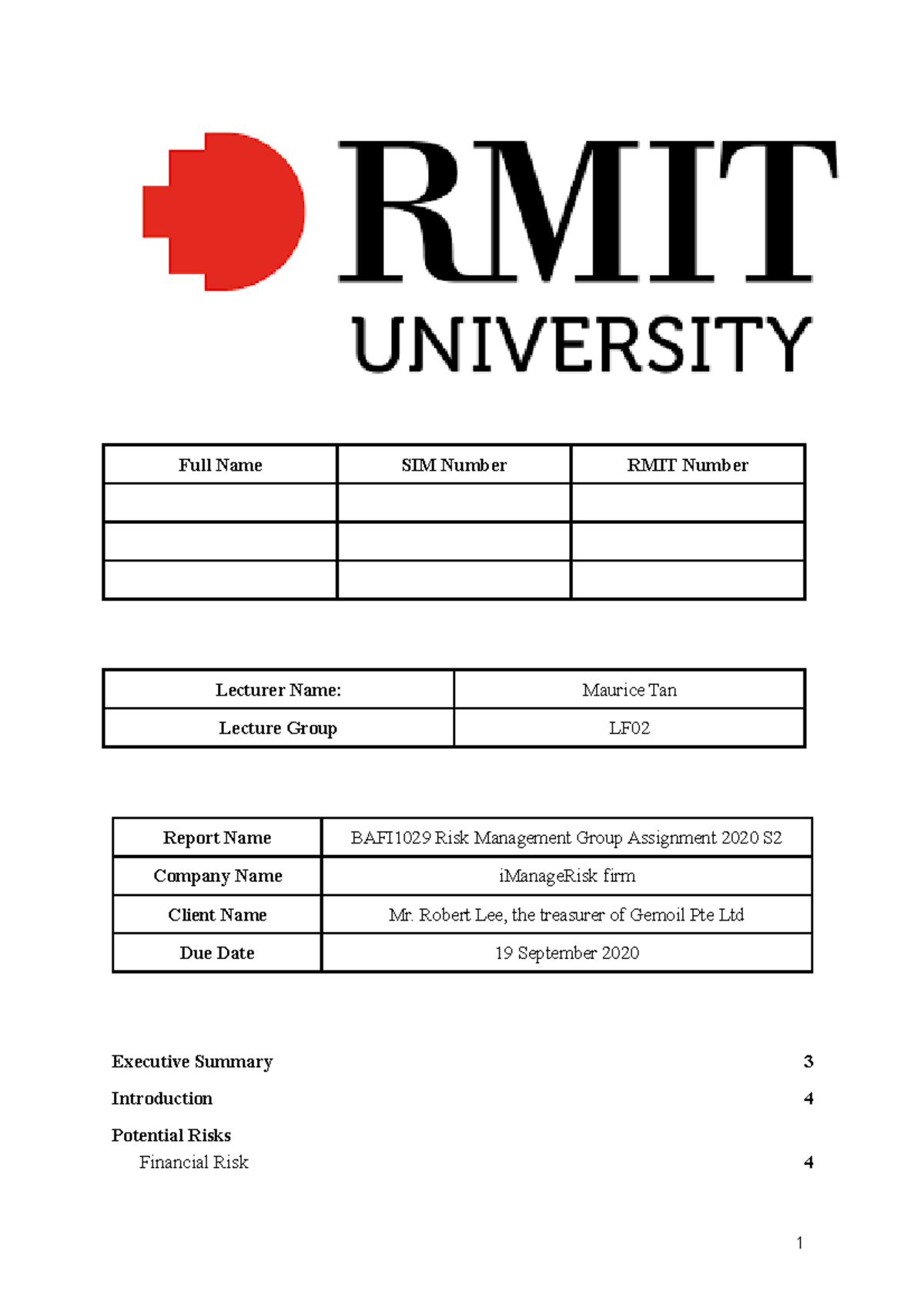 Risk Mgmt Group 41 - Risk Management Assignment - Full Name SIM Number ...