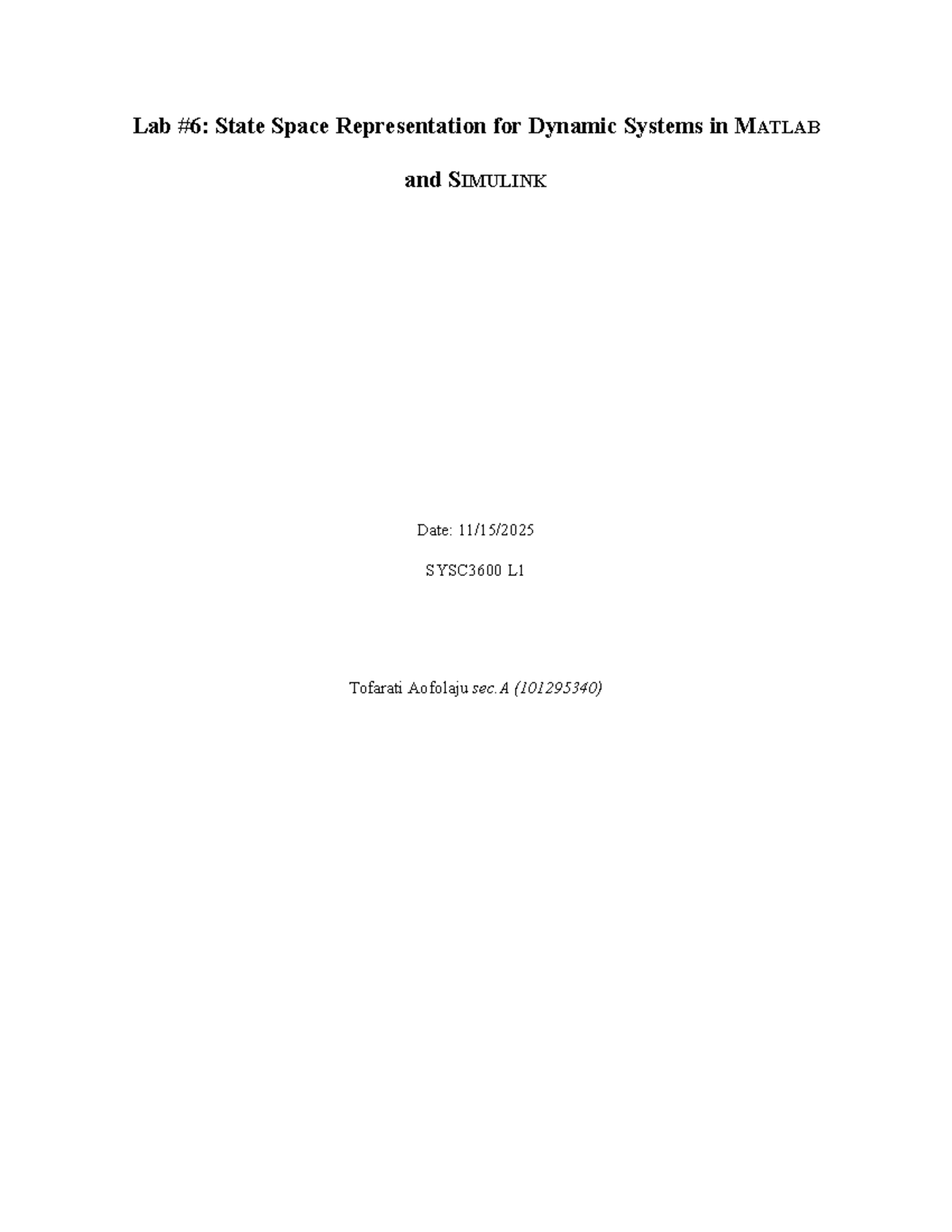 Lab 6: State Space Representation of Dynamic Systems in MATLAB ...