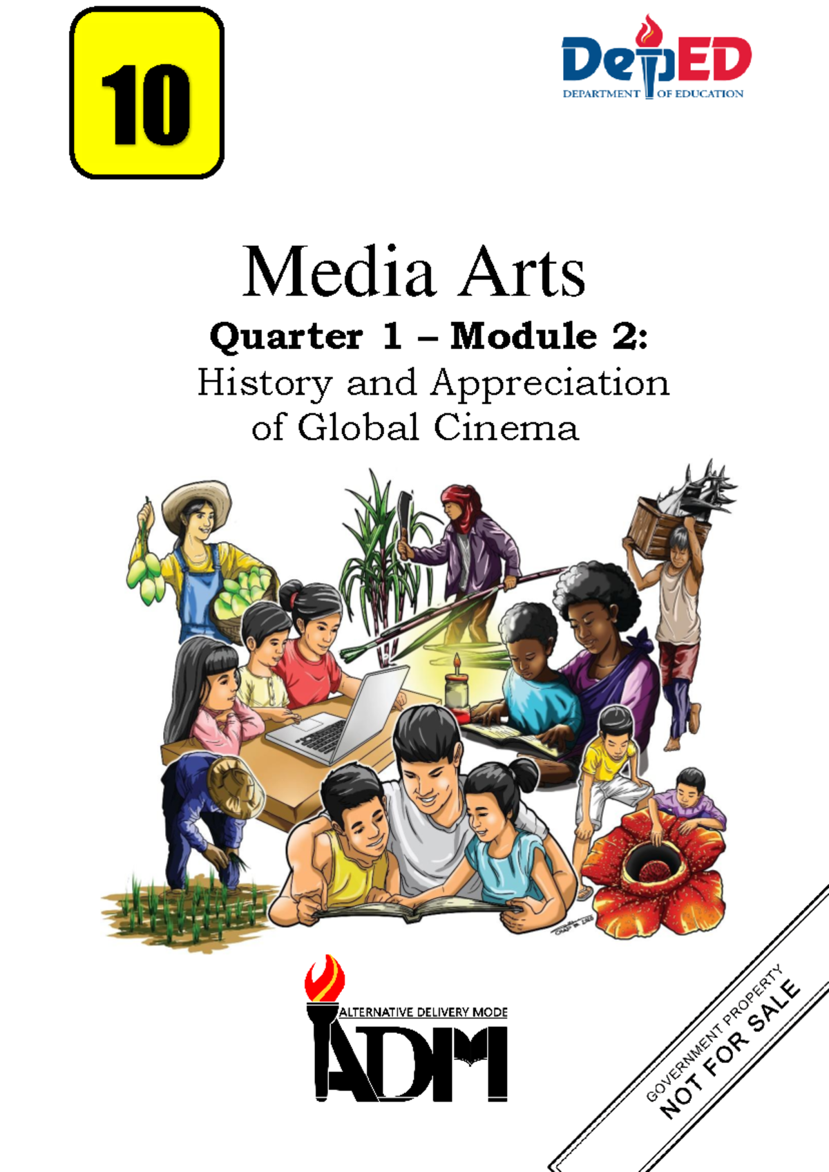Media Arts 10 Q1 M2: History & Appreciation of Global Cinema - Studocu