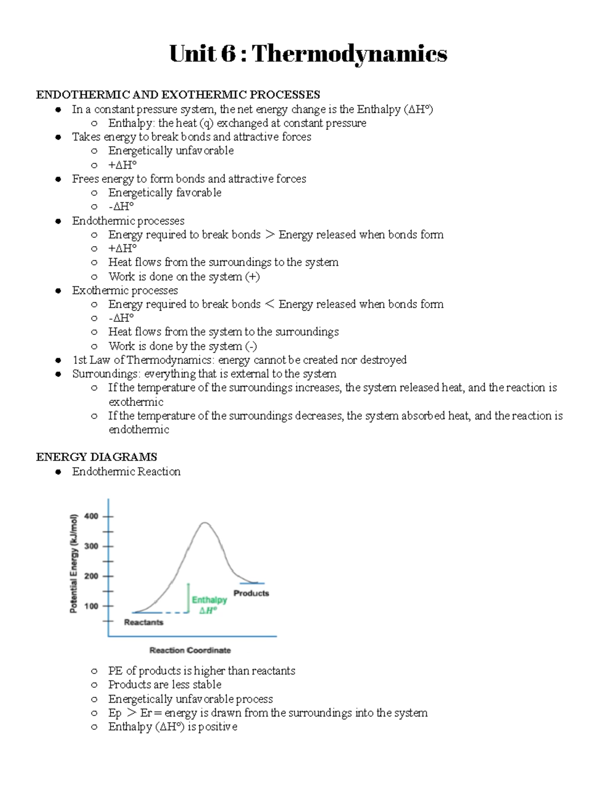 AP Chemistry Unit 6 Review-2 - Unit 6 : Thermodynamics ENDOTHERMIC AND EXOTHERMIC PROCESSES In a ...