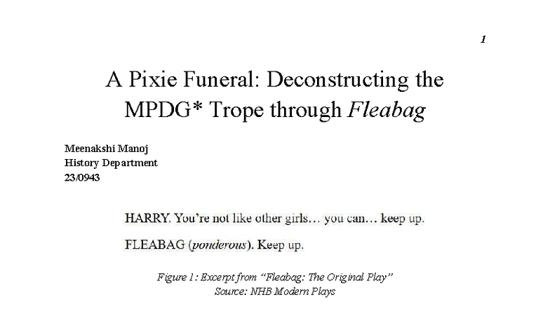A Pixie Funeral: Dismantling the MPDG Trope in Fleabag (ENG 101) - Studocu