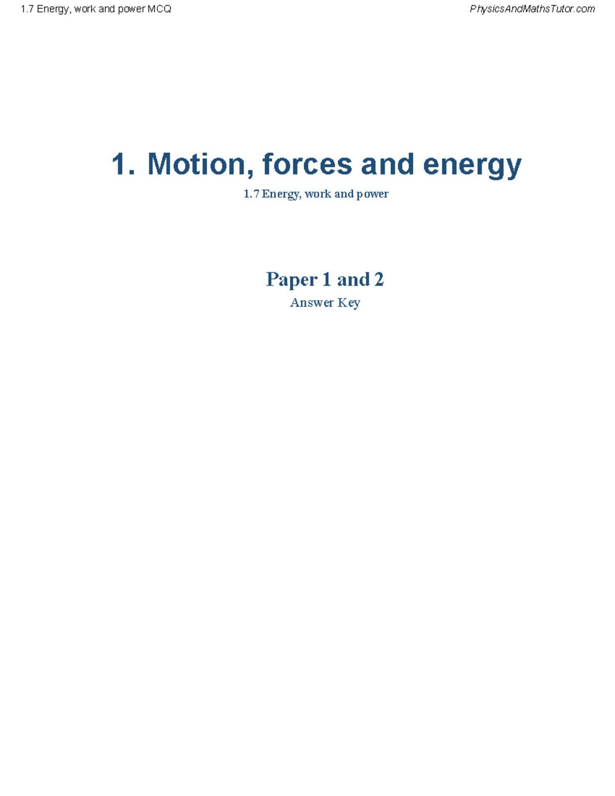 1.7 Energy, Work and Power MCQ Answer Key for Paper 1 & 2 - Studocu