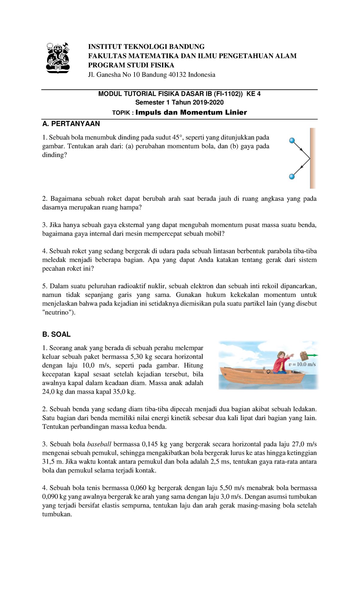 SOAL Modul 4 Fidas 1B 2019-2020 - INSTITUT TEKNOLOGI BANDUNG FAKULTAS MATEMATIKA DAN ILMU - Studocu