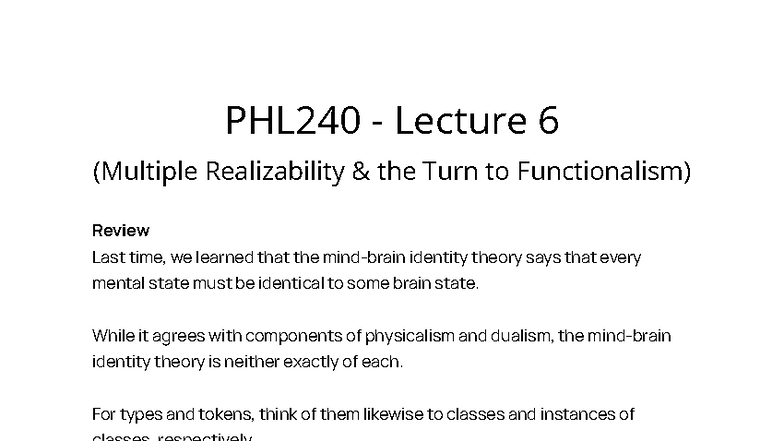 PHL240 - Lecture 6: Multiple Realizability & Functionalism Overview - Studocu