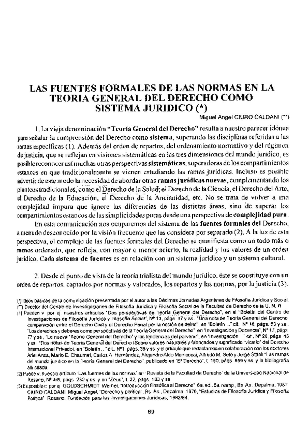 LAS FUENTES FORMAL DE LAS NORMAS EN LA TEORÍA DEL DERECHO - 374 - Studocu