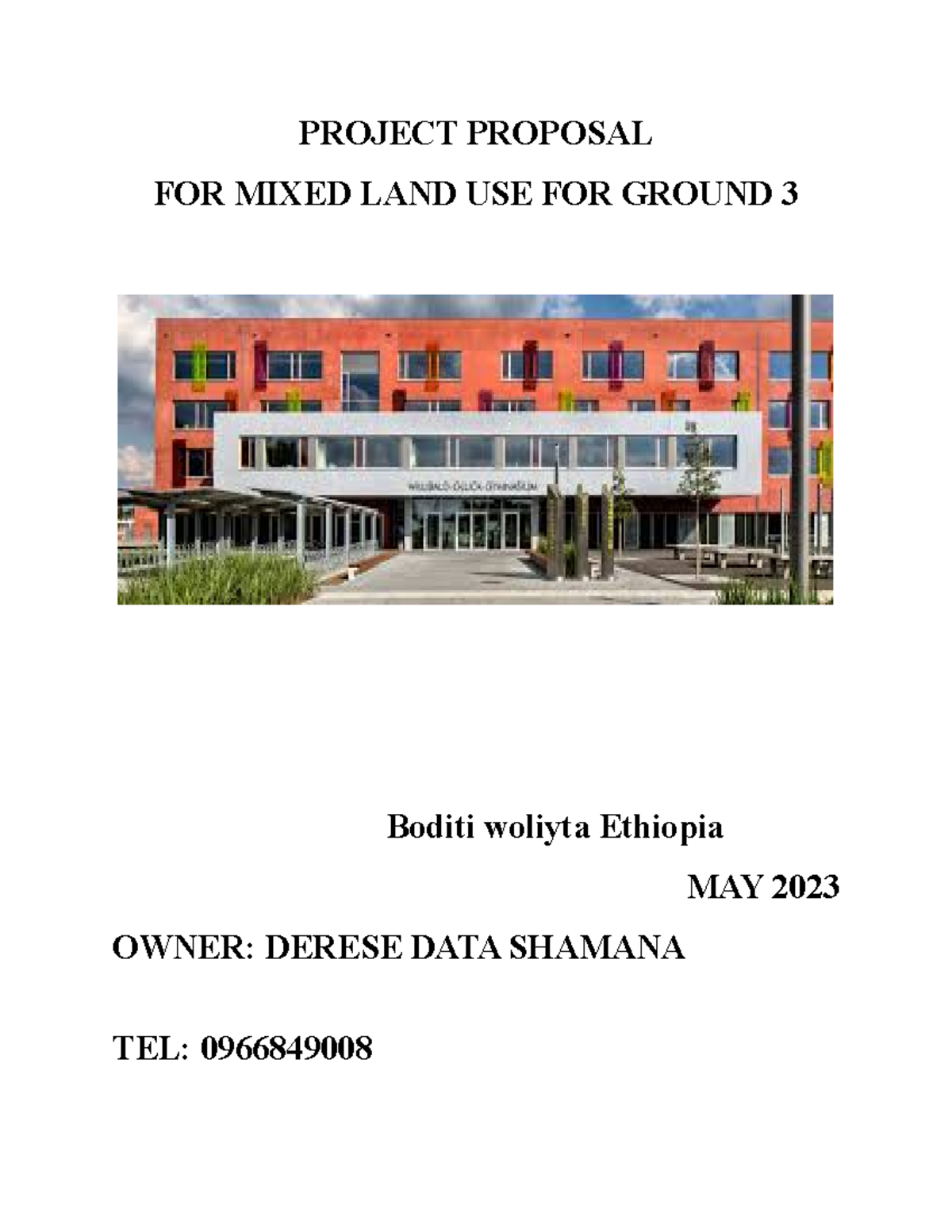 Proposed Mixed-Use Development Project in Boditi, Ethiopia - Studocu