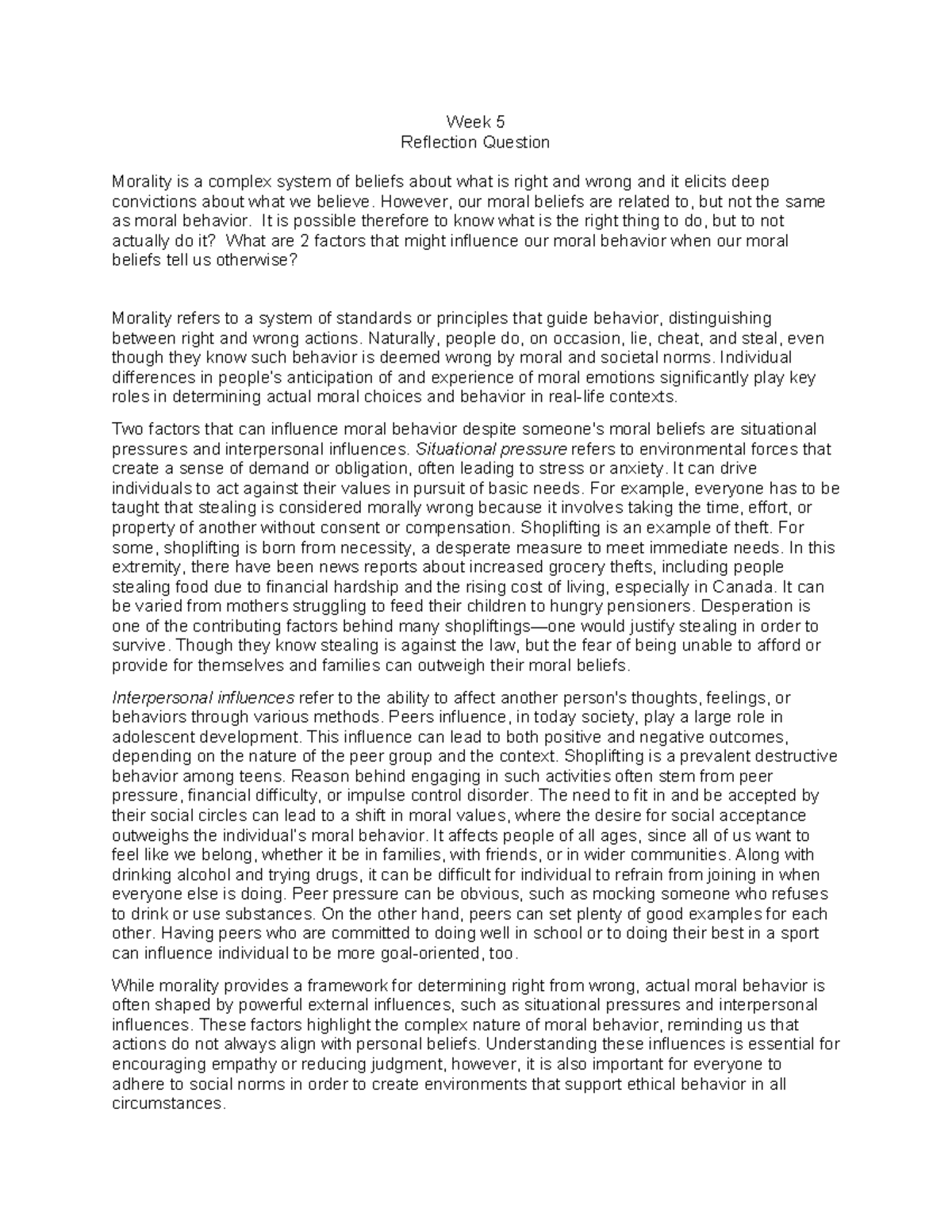 Reflection Question: Week 5 - Influences on Moral Behavior - Studocu