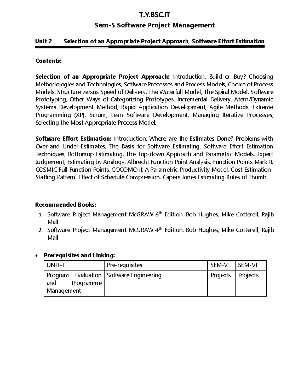 Notes on SPM Unit 2 - Approaches & Estimation in Software Projects ...