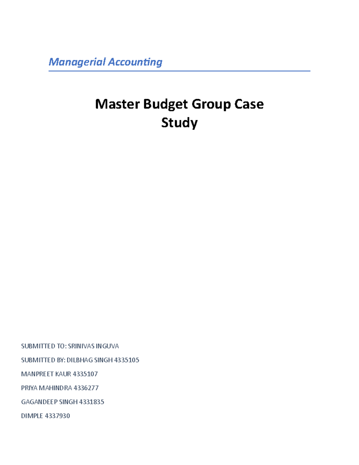 Master Budget Group Case Study for ACC 4335105 - CamDrone - Studocu