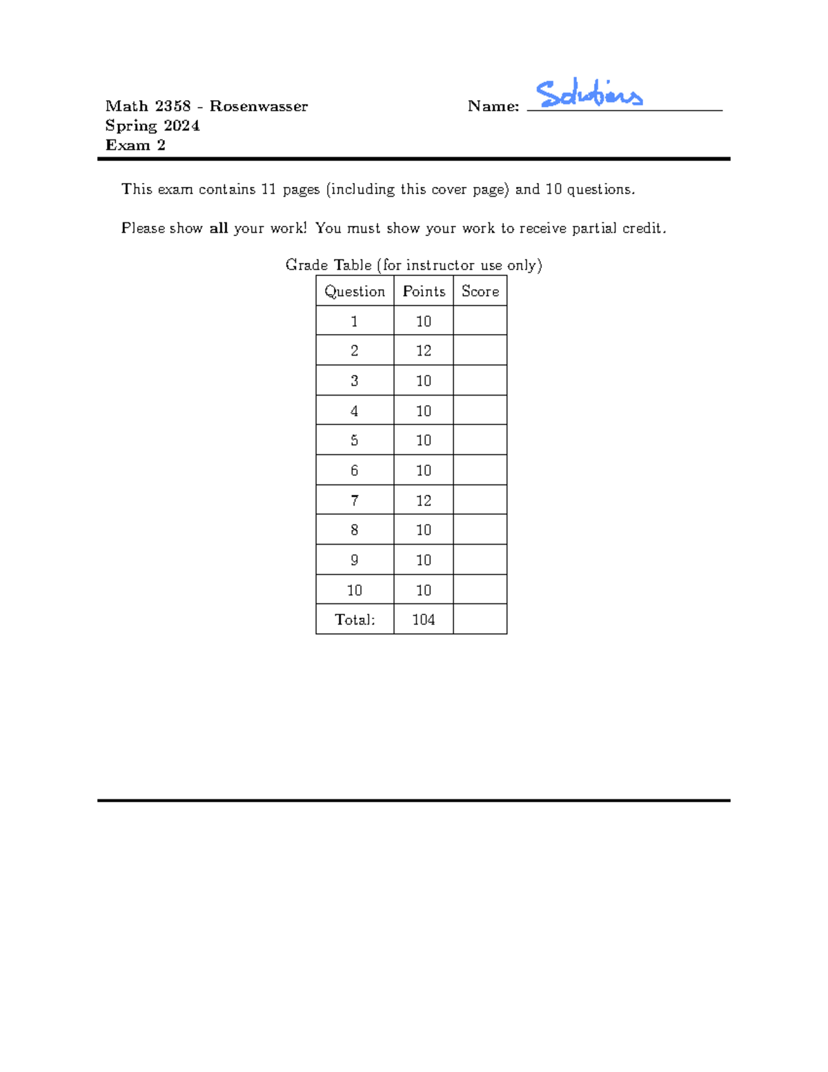 Exam 2 Solutions - Math 2358 - Rosenwasser Name: Spring 2024 Exam 2 ...