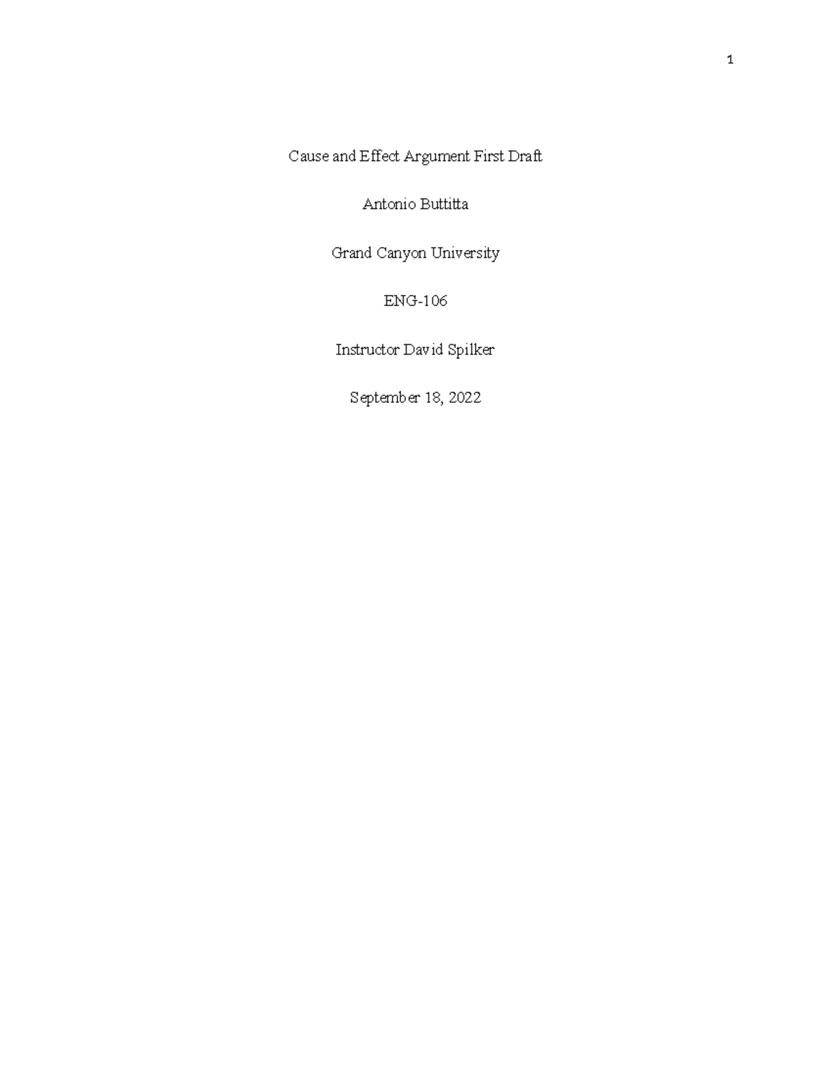 Cause and Effect Essay Final draft - Cause and Effect Argument First Draft Antonio Buttitta ...