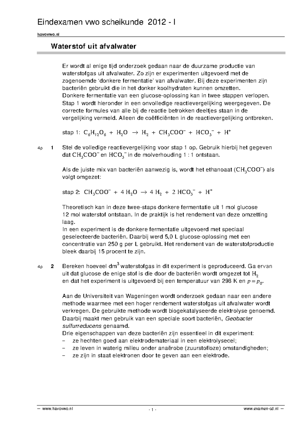 Eindexamen VWO Scheikunde 2012: Waterstofproductie uit Afvalwater ...