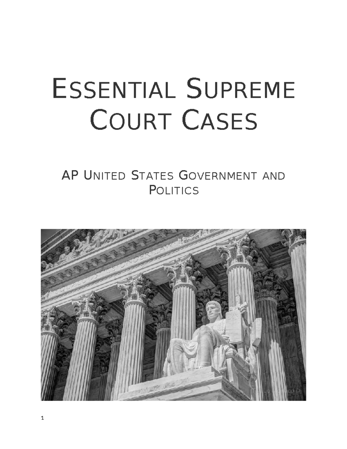 Essential Supreme Court Cases for AP - ESSENTIAL SUPREME COURT CASES AP ...