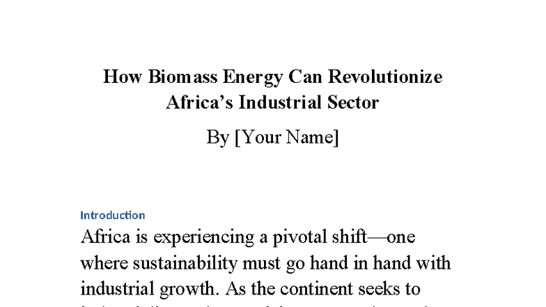 Biomass Energy in Africa's Industrial Sector: A Green Revolution - Studocu