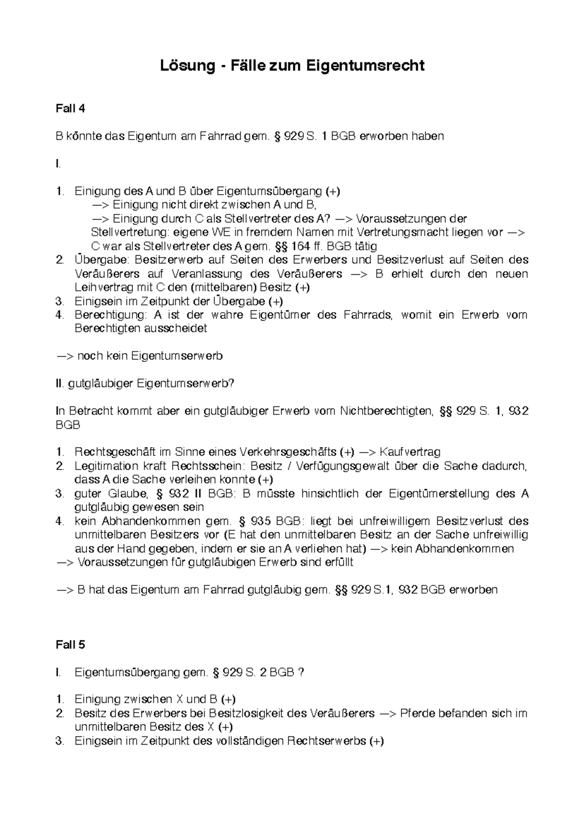 Lösung Eigentumsrecht Fälle 4 + 5 - Lösung - Fälle zum Eigentumsrecht ...