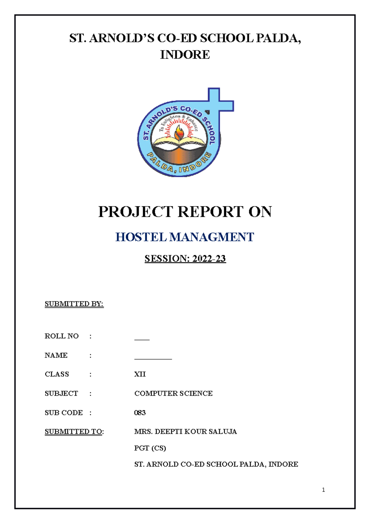 XII CS Project Report on Hostel Management (Sub Code: 083) - Studocu