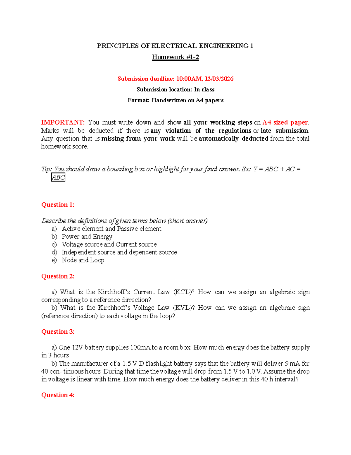 EE 101: Principles of Electrical Engineering 1 Homework Assignment ...