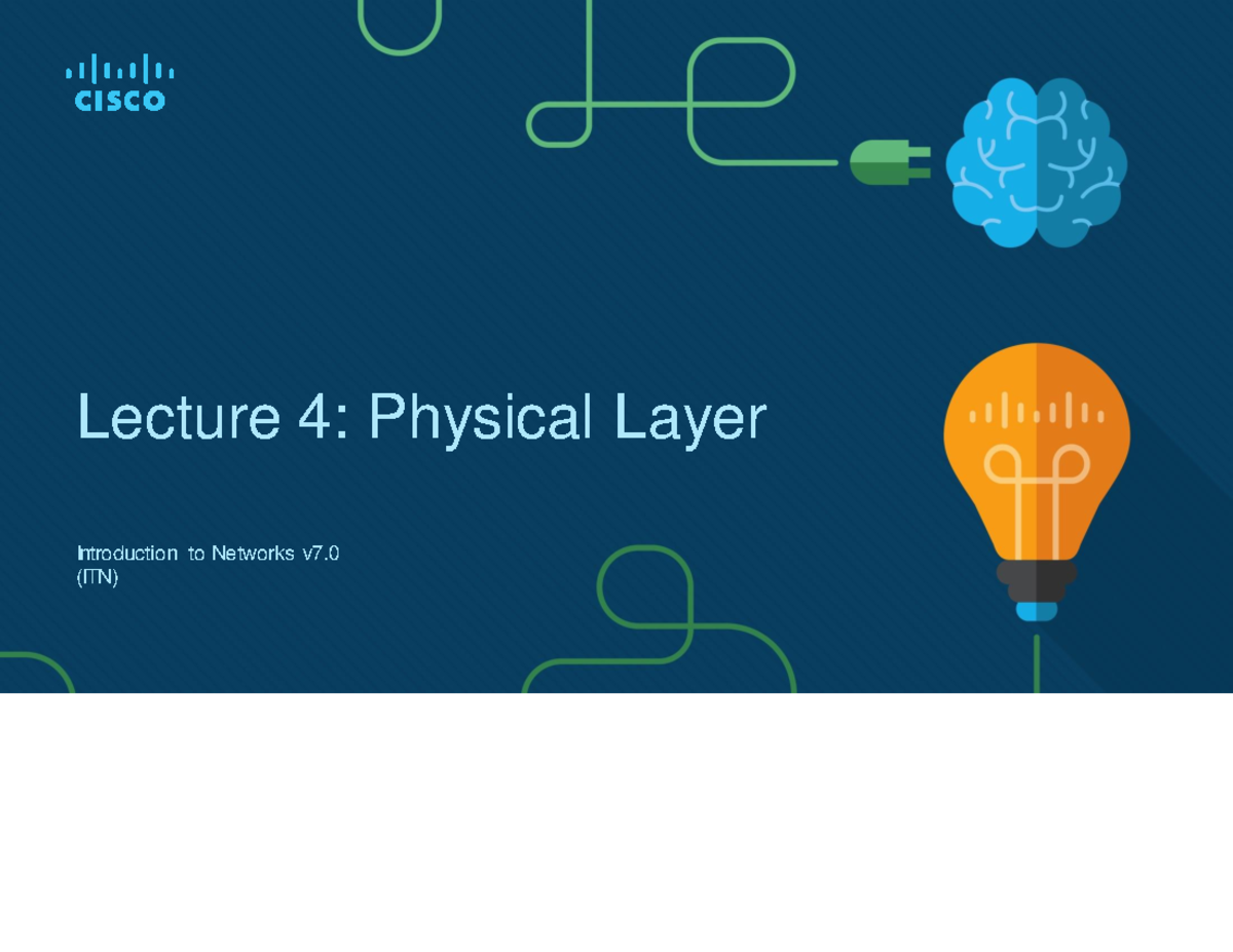 Lecture 4 - Physical Layer Concepts in ITN (Introduction to Networks ...