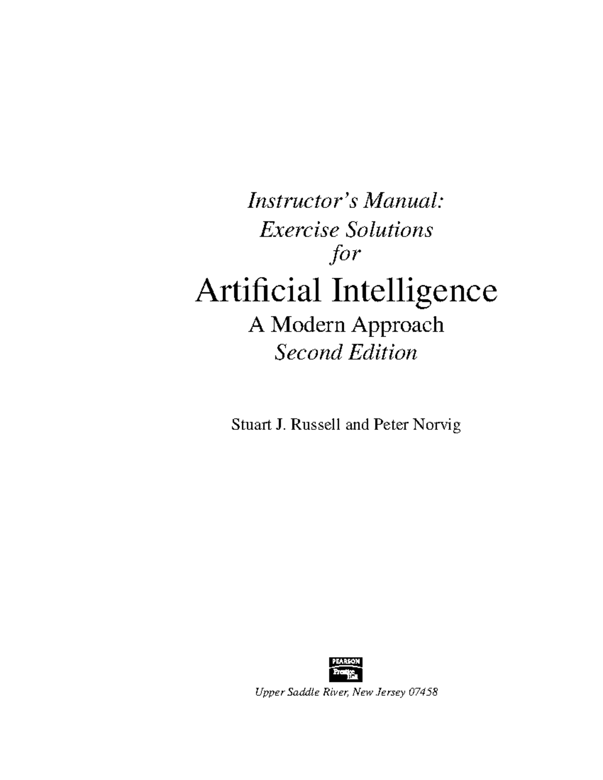 Solution Manual: AI A Modern Approach (2nd Ed.) - Studocu