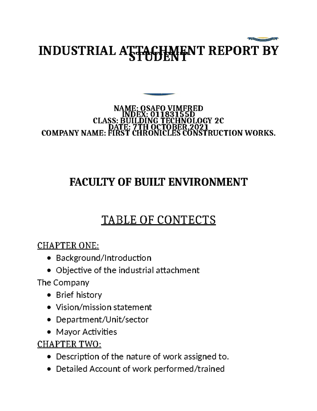 Building Technology 2C Industrial Attachment Report by Osafo Vimfred ...
