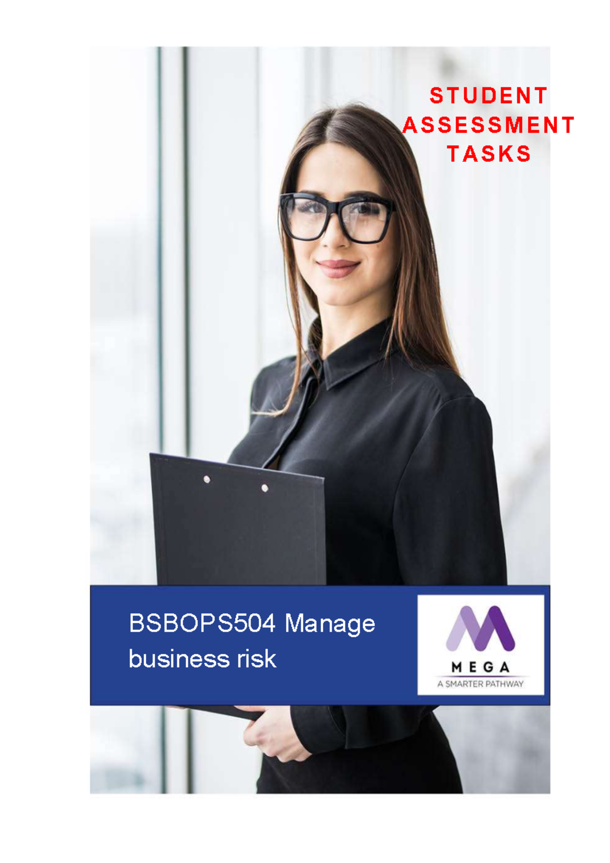 BSBOPS504 Manage Business Risk | Student Assessment Tasks Guide - Studocu