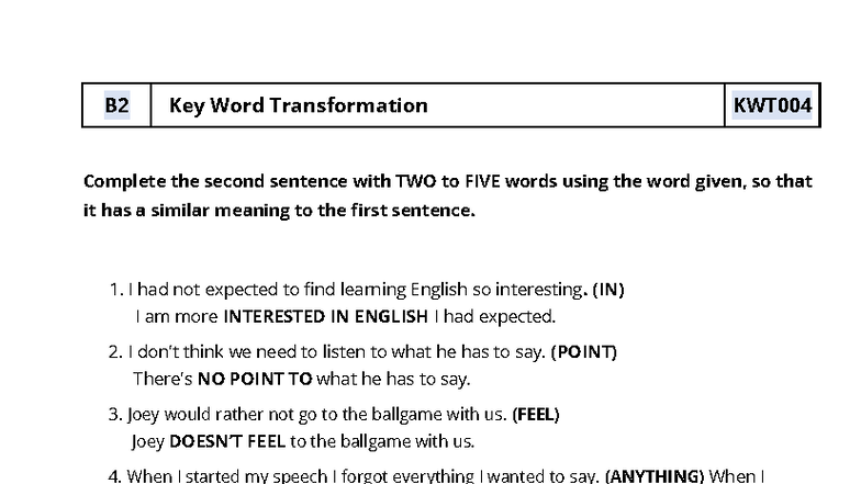B2 Key Word Transformation KWT004 Exercise Answers - Studocu