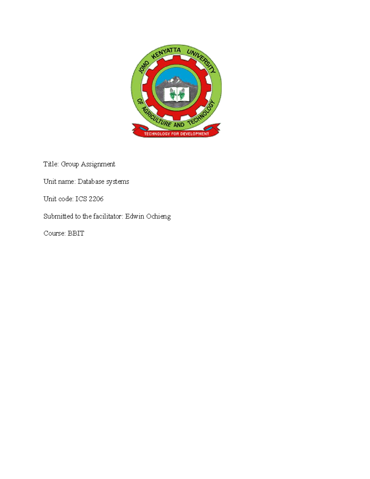ICS 2206 Group Assignment: Database Systems Overview and Analysis - Studocu